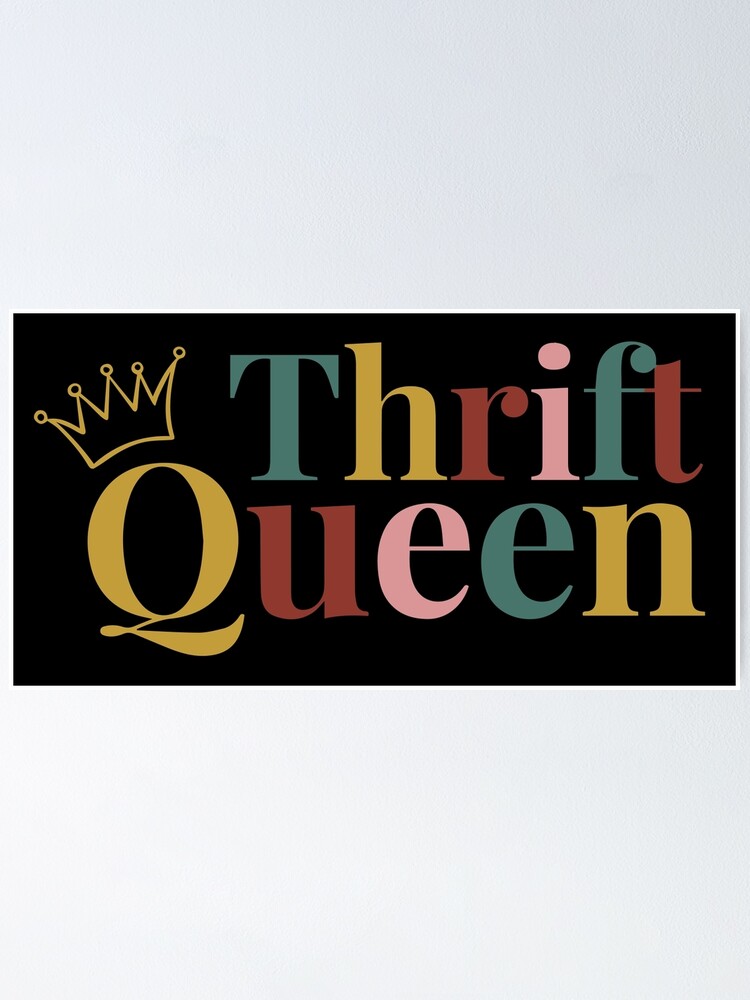 ""THRIFT QUEEN" for thrifter ( Colorful Rainbow with dark background ...