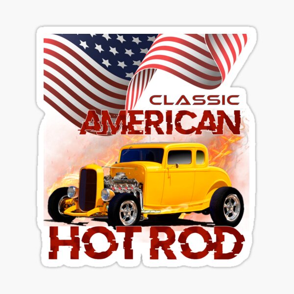 "Classic american hot rod" Sticker for Sale by CarShirt | Redbubble
