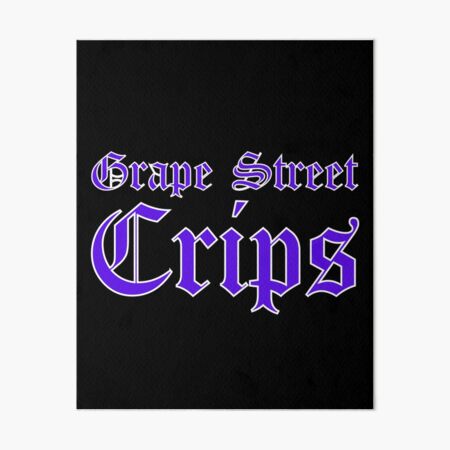 "Grape Street Crips" Art Board Print by DIRTYDUNNZ | Redbubble