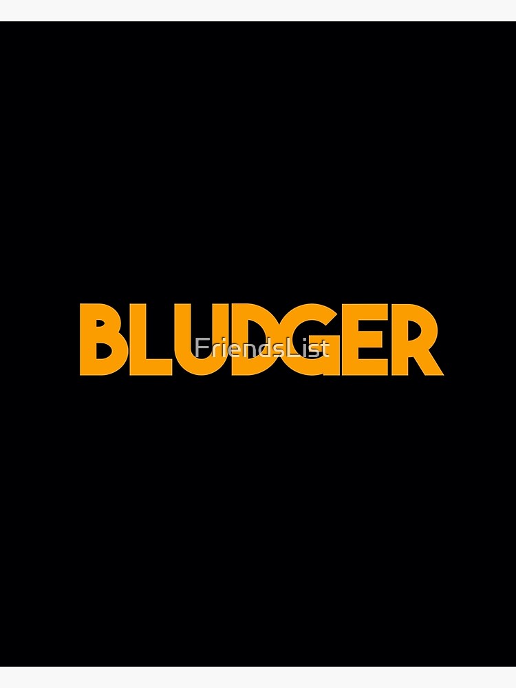 "Bludger | Australian Slang " Poster by FriendsList | Redbubble
