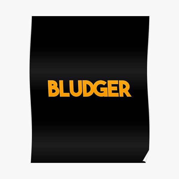 "Bludger | Australian Slang " Poster by FriendsList | Redbubble