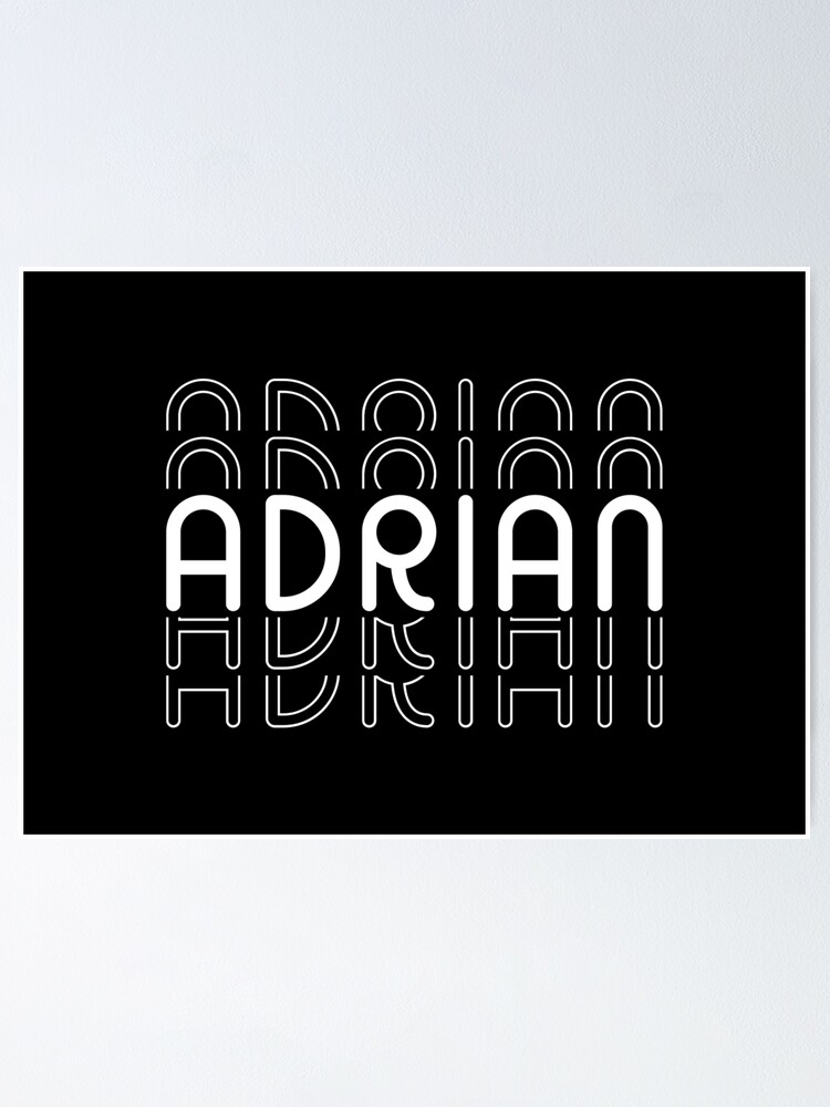 Póster «Nombre Adrian en estilo blanco y negro» de Time-is-Money ...