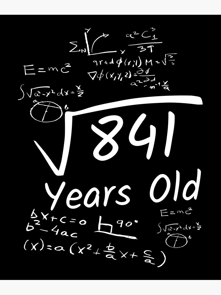 "29th Birthday Math 841 Year Old Square Root" Poster for Sale by Ayyax ...