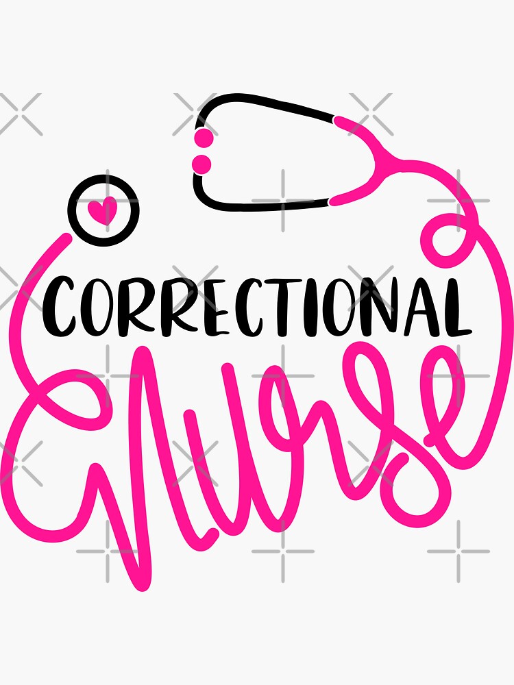 "Correctional Nurse - Correctional Nursing Department - Correctional ...