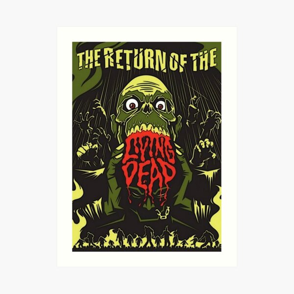 Return Of The Living Dead Art Prints | Redbubble