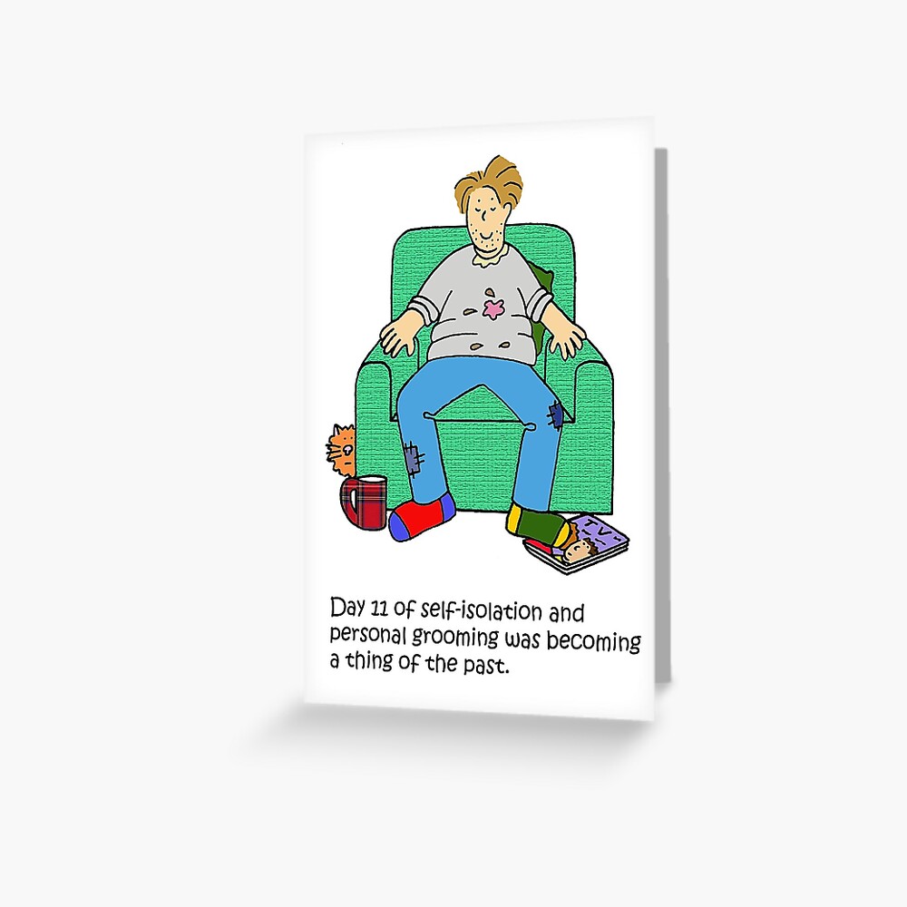 "Self-isolation Personal Grooming Man Cartoon Humor" Greeting Card for ...