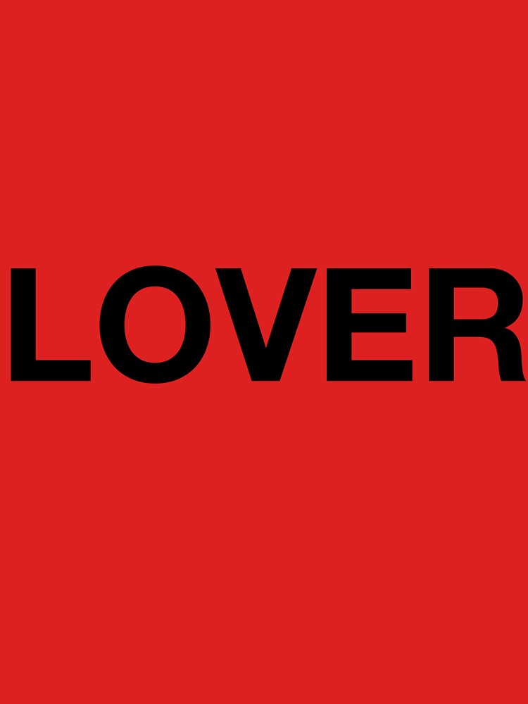 "LOVER" T-shirt for Sale by SprayandPray69 | Redbubble | sprayandpray t ...