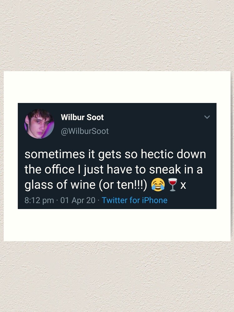 "Wilbur soot funny tweet shirt (pog) " Art Print for Sale by Gamerdoge ...