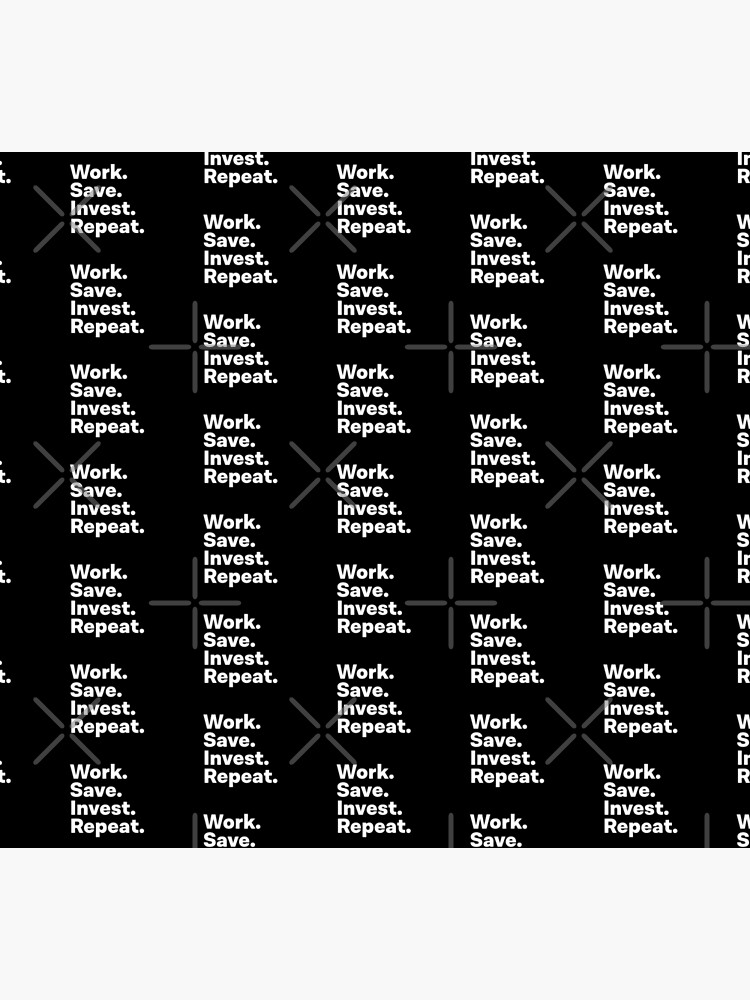 "Work Save Invest Repeat" Socks for Sale by teesaurus | Redbubble