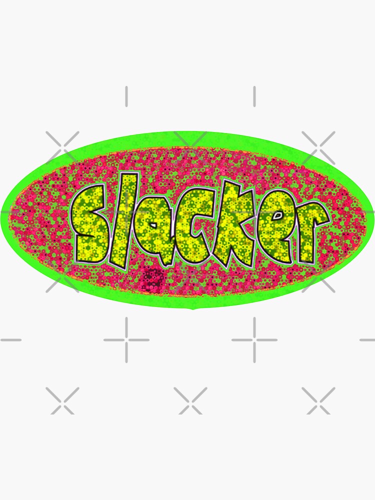 "slacker" Sticker for Sale by prettyuglyangel | Redbubble