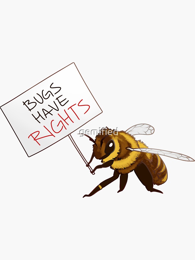 "Bugs Have Rights" Sticker for Sale by gemified | Redbubble