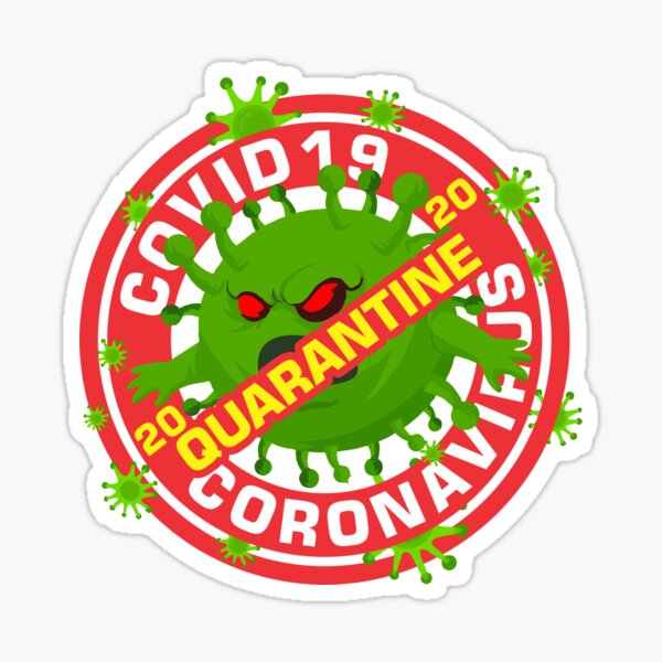 " QUARANTINE covid19 coronavirus 2020" Sticker for Sale by tkgarage ...