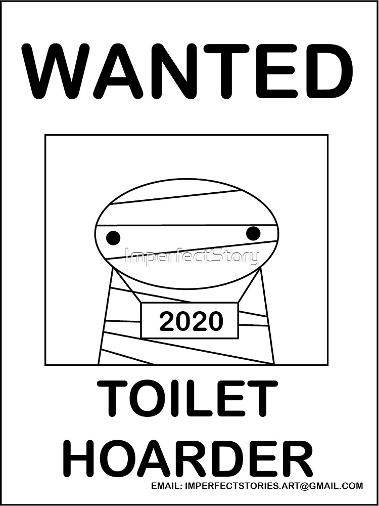 "Wanted Toilet Hoarder" Sticker for Sale by ImperfectStory | Redbubble