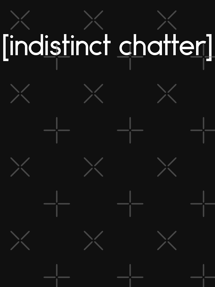 " funny subtitle and captions – indistinct chatter (white on black)" T ...