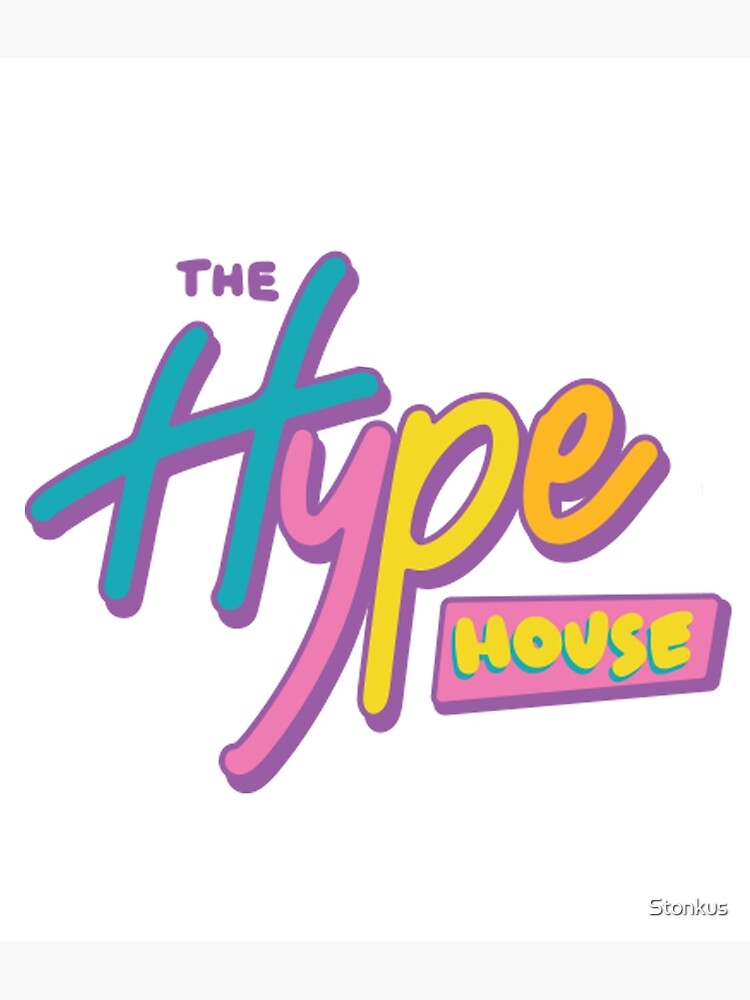 "The Hype House" Art Print for Sale by Stonkus | Redbubble