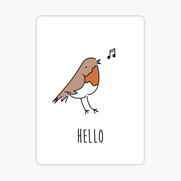 "Hello Robin" Sticker for Sale by drawnbyemma | Redbubble