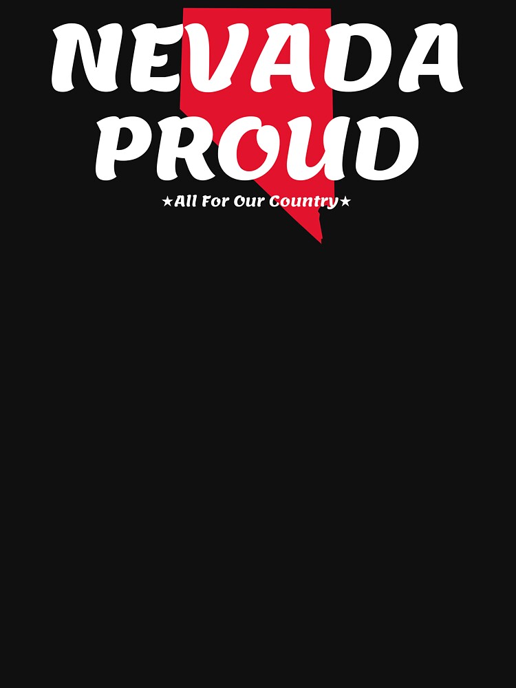 "Nevada Proud State Motto All For Our Country design" Pullover Hoodie ...
