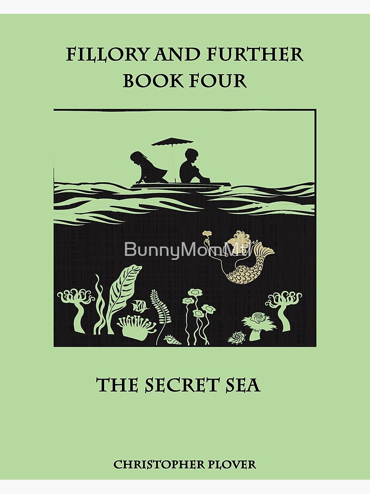 "Fillory and Further Book Four: The Secret Sea" Art Print for Sale by ...