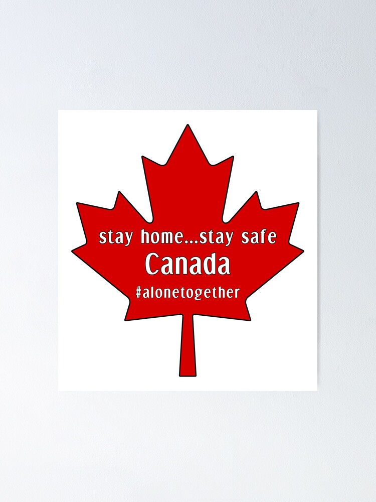 "'Stay Safe Canada' for Art on a Mission" Poster for Sale by ...