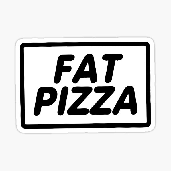 "Fat Pizza Logo" Sticker for Sale by lolistella | Redbubble