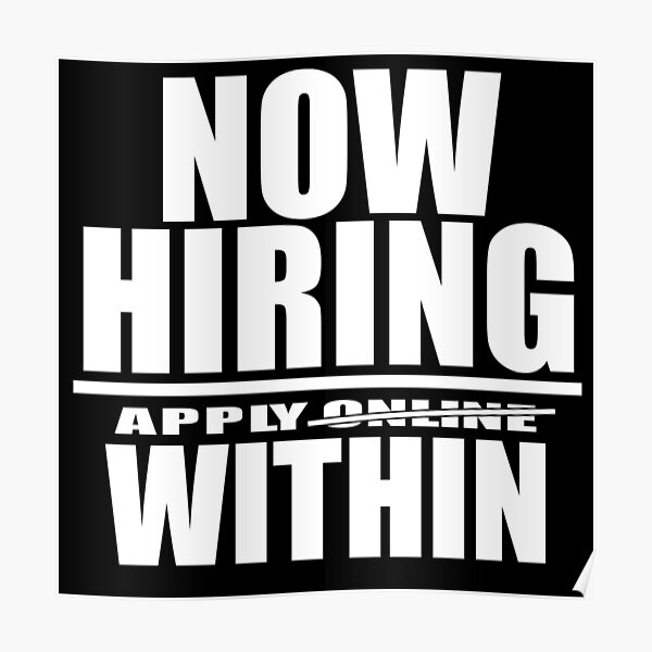 Now Hiring Posters | Redbubble