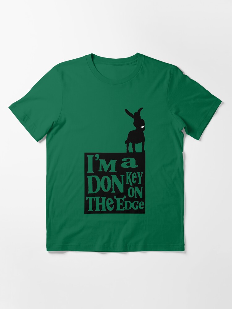 "I'm a donkey on the edge!" Essential T-Shirt for Sale by David Cumming ...