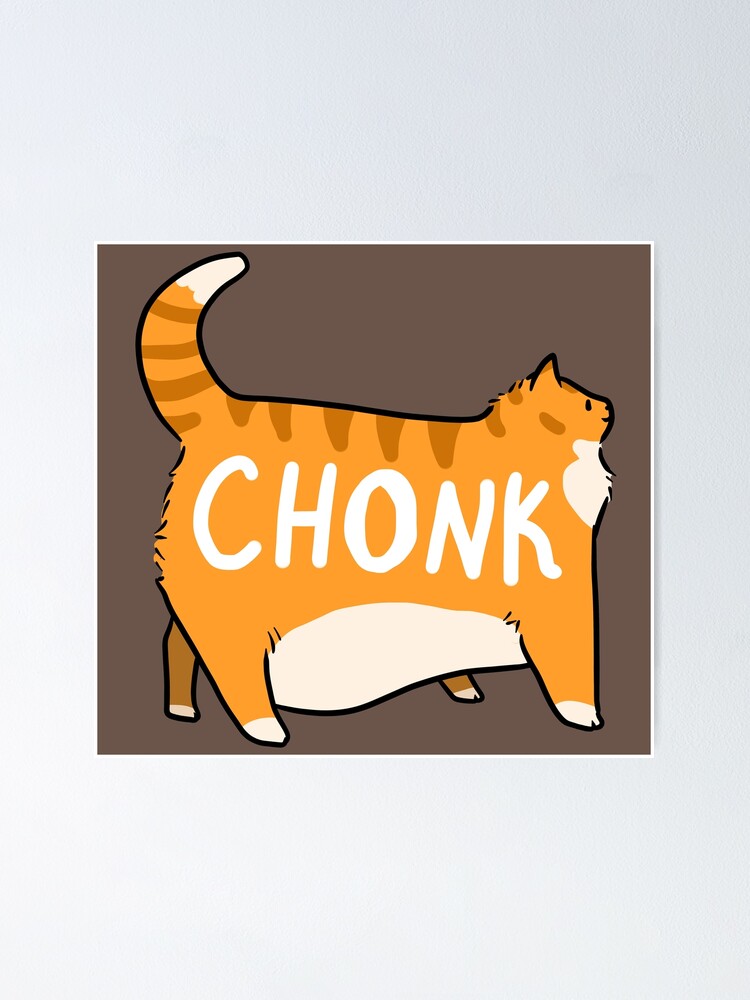 "Chonky Tabby Cat" Poster for Sale by SaradaBoru | Redbubble
