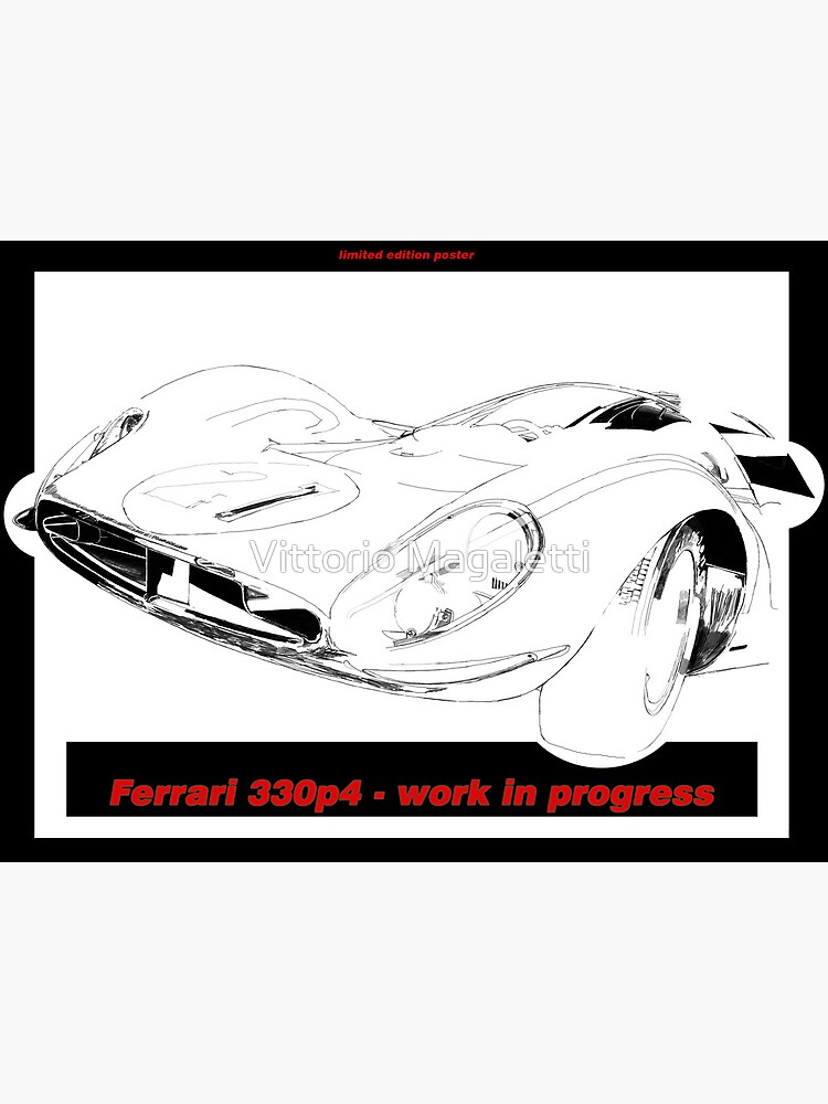 "Ferrari 330 p4 hand-drawing" Art Print for Sale by VittorioIlMagat ...