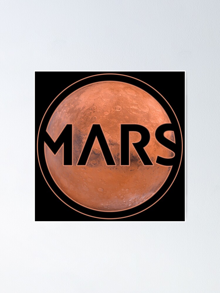 "Planet Mars with lettering gift space idea" Poster for Sale by ...
