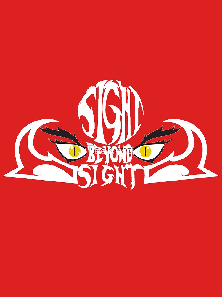 "Sight beyond sight" T-shirt by TeeKetch | Redbubble