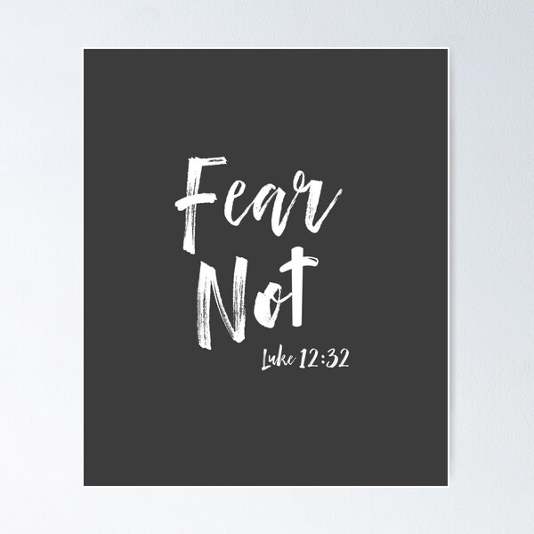 "Fear Not Bible Verse Christian" Poster for Sale by motivateme | Redbubble