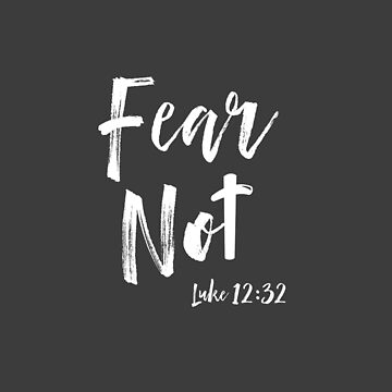 "Fear Not Bible Verse Christian" Poster for Sale by motivateme | Redbubble