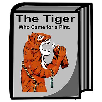 "The Tiger Who Came for a Pint, Book Version." Journal for Sale by ...