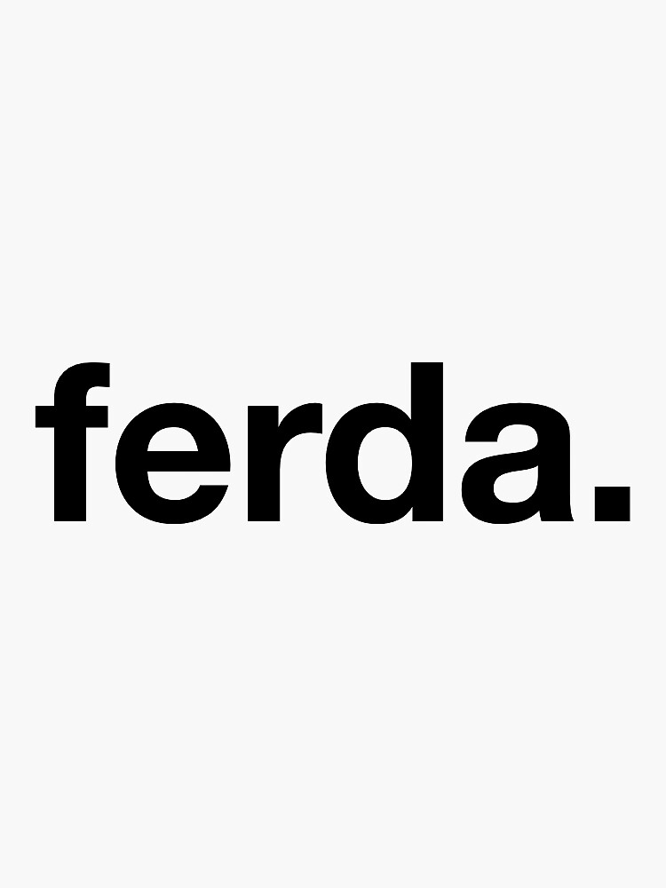 "ferda." Sticker by donagi14 | Redbubble