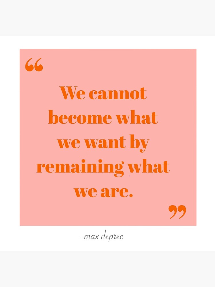 "Max Depree Inspirational Quote" Poster for Sale by curiousquotes ...