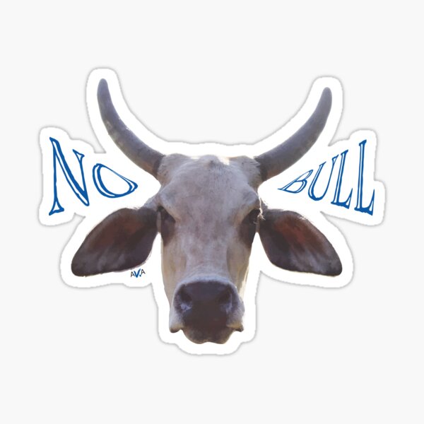 "No Bull — Brahman" Sticker by ActivistsVSAg | Redbubble