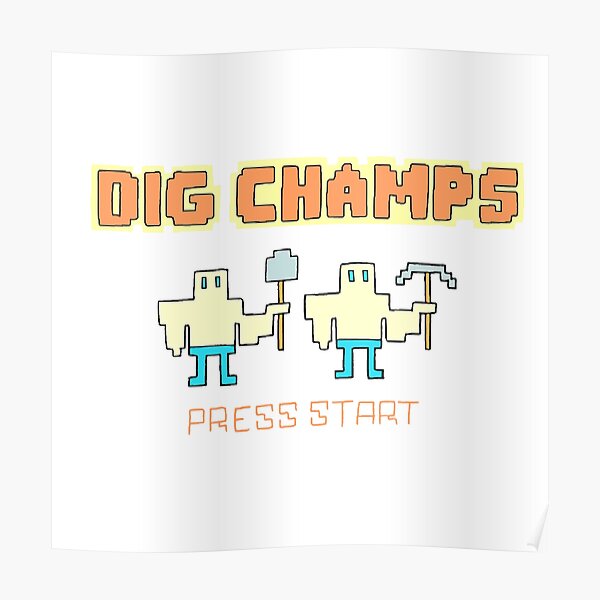 "Dig Champs Retro Game from Regular Show" Poster by durkstars | Redbubble