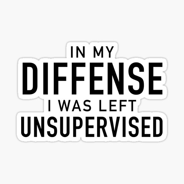 "Unsupervised" Sticker for Sale by corbrand | Redbubble