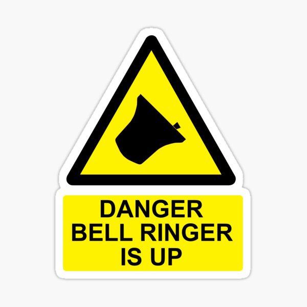 "Bell Ringer is up" Sticker for Sale by Grandsire | Redbubble