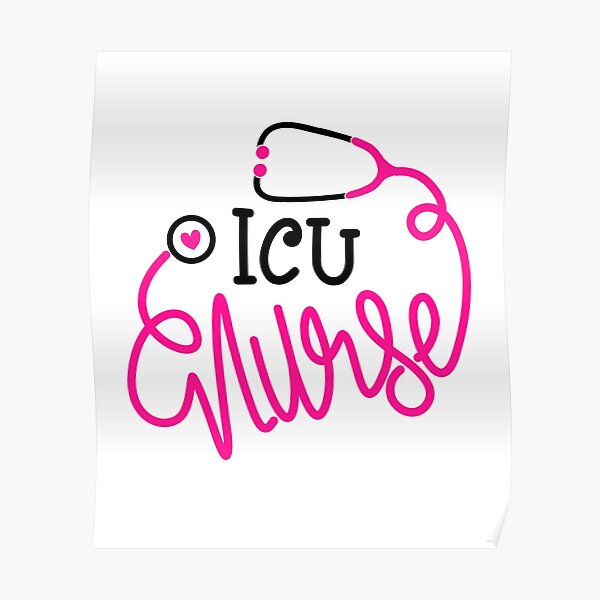 Critical Care Nurse Posters | Redbubble