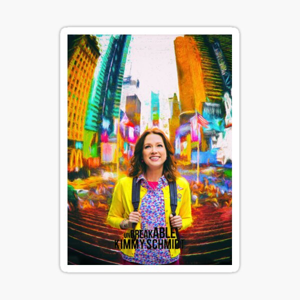 "Unbreakable Kimmy Schmidt" Sticker by Aftaelass | Redbubble