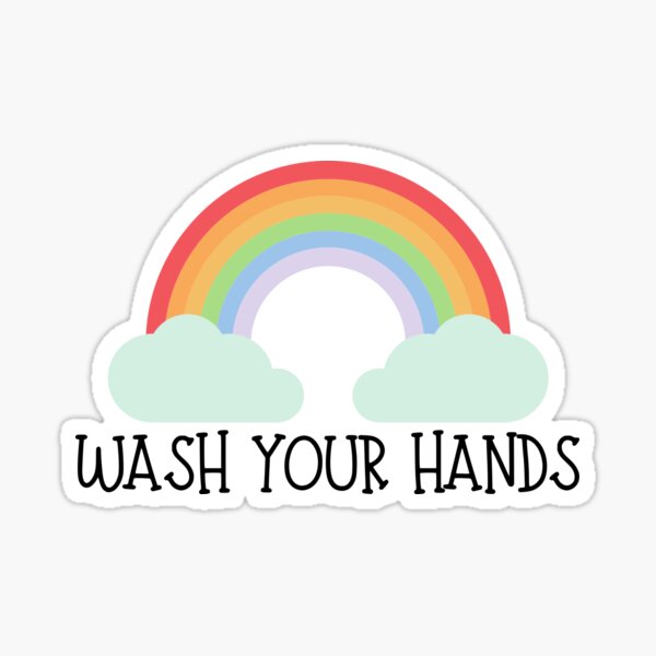 "Wash Your Hands under the Rainbow" Sticker for Sale by razvigod ...