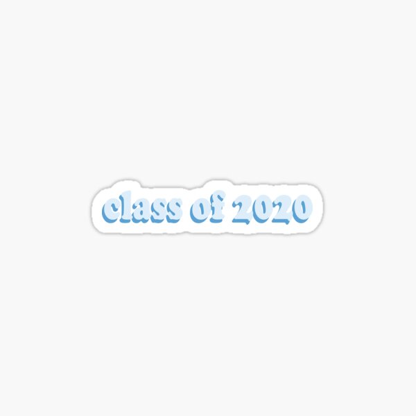 "class of 2020" Sticker for Sale by carleemarkle | Redbubble