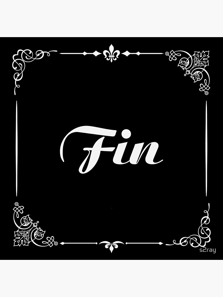 "Fin" Poster for Sale by s2ray | Redbubble