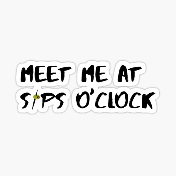 "Sips O'clock" Sticker for Sale by erin0407 | Redbubble