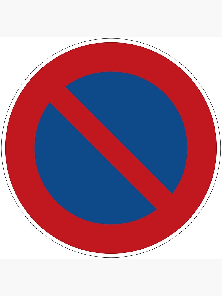 "Restricted traffic sign" Poster by T3101 | Redbubble