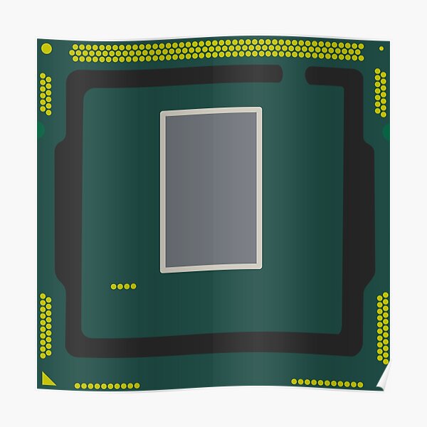 "Delidded Intel Core CPU Processor" Poster for Sale by chonerd | Redbubble
