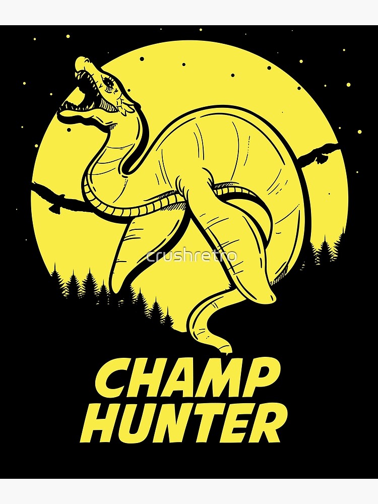 "Champ Hunter Hide & Seek Champion Cryptid" Poster by crushretro ...