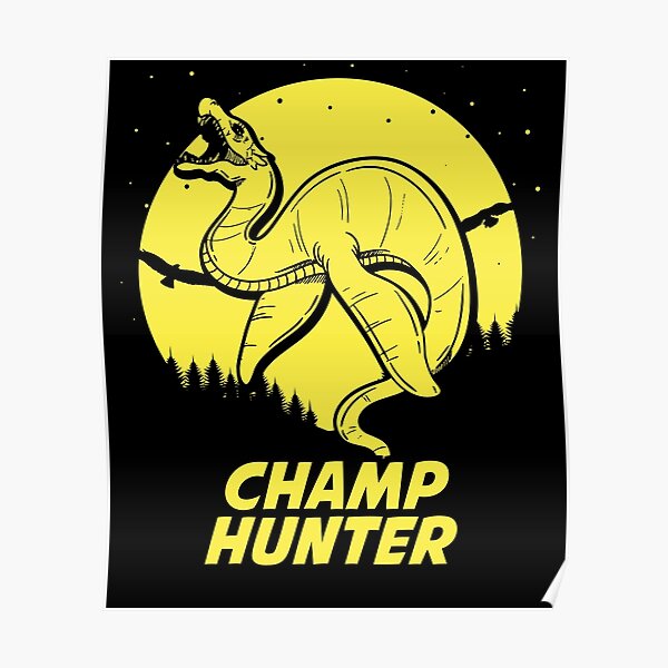 "Champ Hunter Hide & Seek Champion Cryptid" Poster by crushretro ...