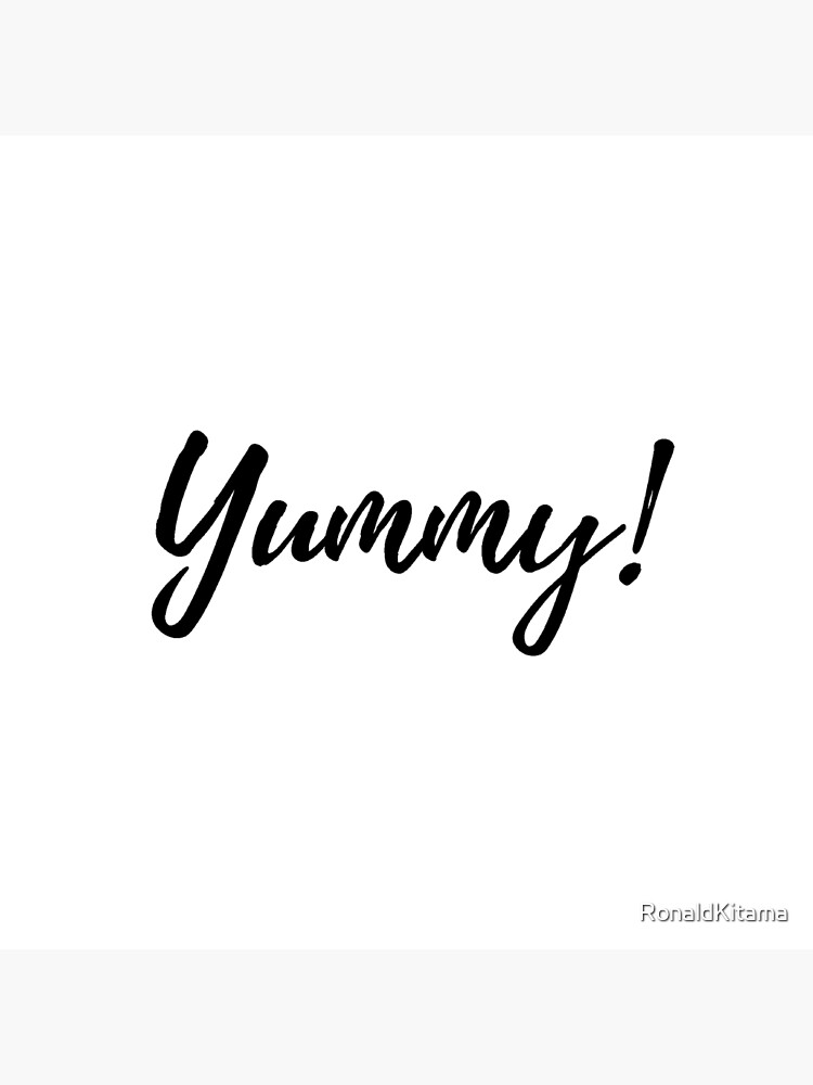 "Yummy typography" Metal Print for Sale by RonaldKitama | Redbubble